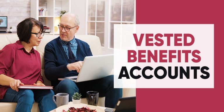 Vested Benefits Accounts: All You Need To Know! - The Poor Swiss