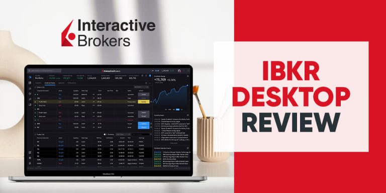 IBKR Desktop Review 2025 - The Poor Swiss