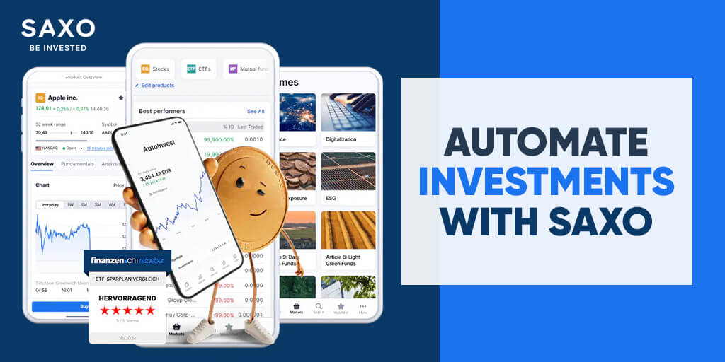 Automate Your Investments With Saxo In 2025 - The Poor Swiss